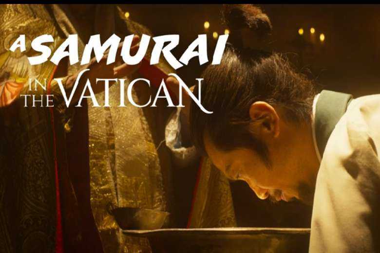 'A Samurai in the Vatican' steps back in time - UCA News